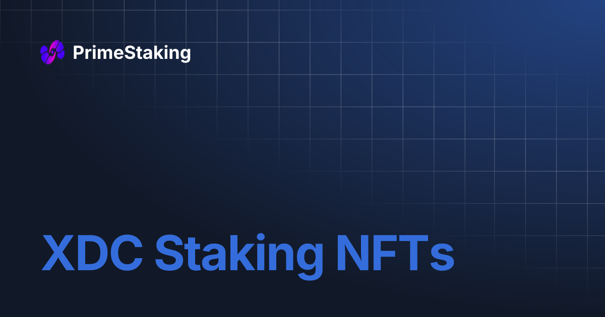 XDC Staking NFTs | PrimeStaking